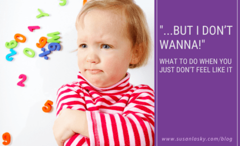 But I Don't Wanna! | Susan Lasky